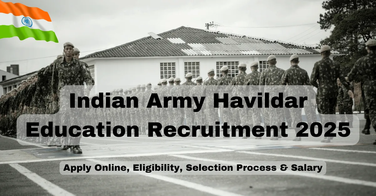 Indian Army Havildar Recruitment 2019 For Education