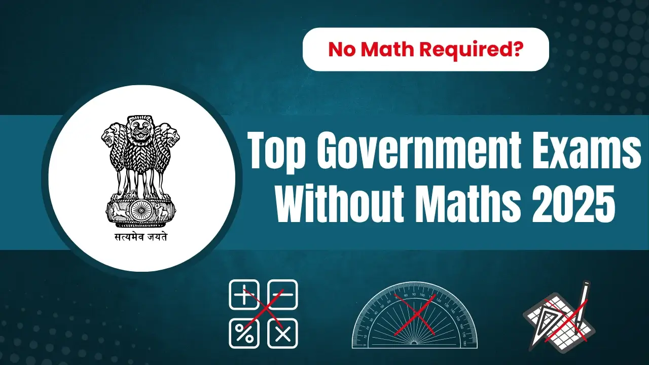 Govt Jobs Without Maths 2025 - Top 15+ Exams | No Math Required