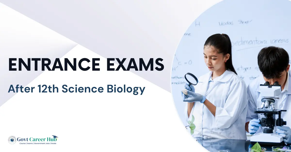List Of Entrance Exams After 12th Science Biology | Top Exam